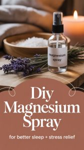 DIY Magnesium Spray - Sleep Better, Stress Less - thrivingsimply.com